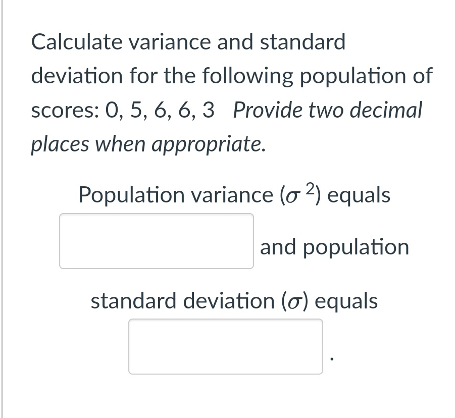 Solved Calculate variance and standard deviation for the | Chegg.com