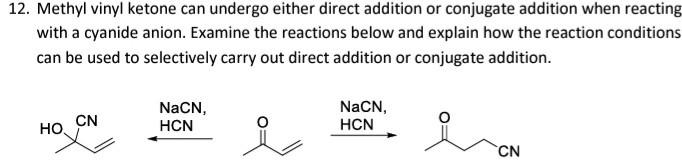 Solved 12. Methyl vinyl ketone can undergo either direct | Chegg.com