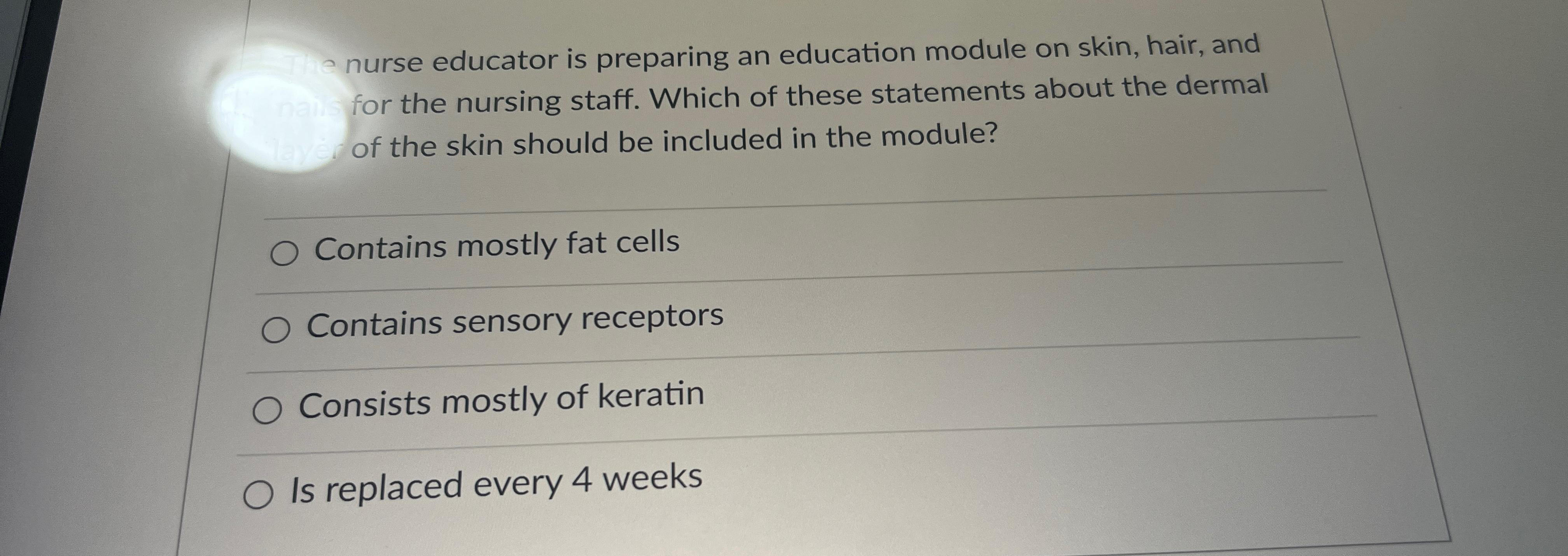 Solved nurse educator is preparing an education module on | Chegg.com