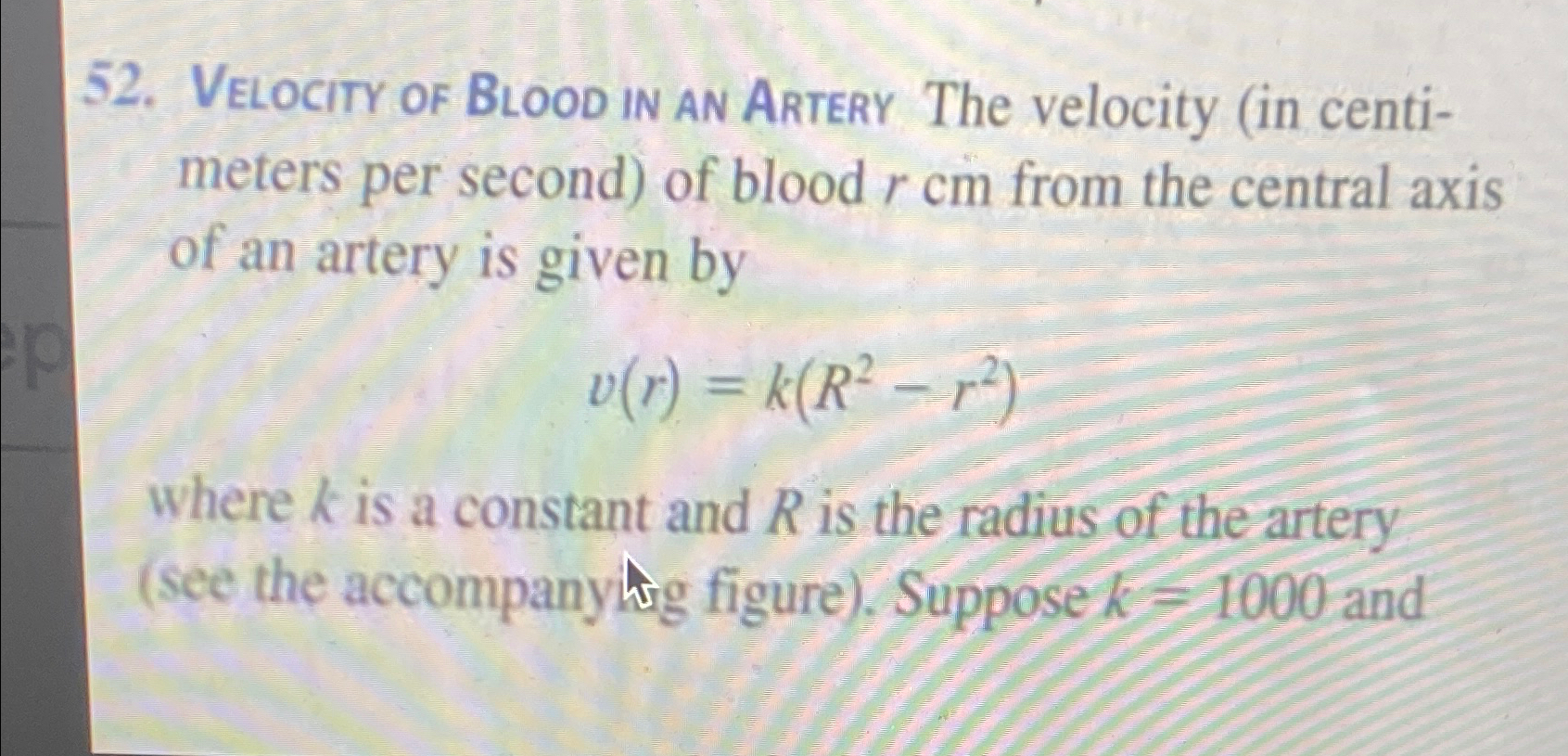 Solved Velocity of Blood in an Artery The velocity (in | Chegg.com