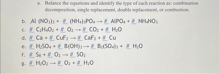 Solved Balance the equations and identify the type of each | Chegg.com