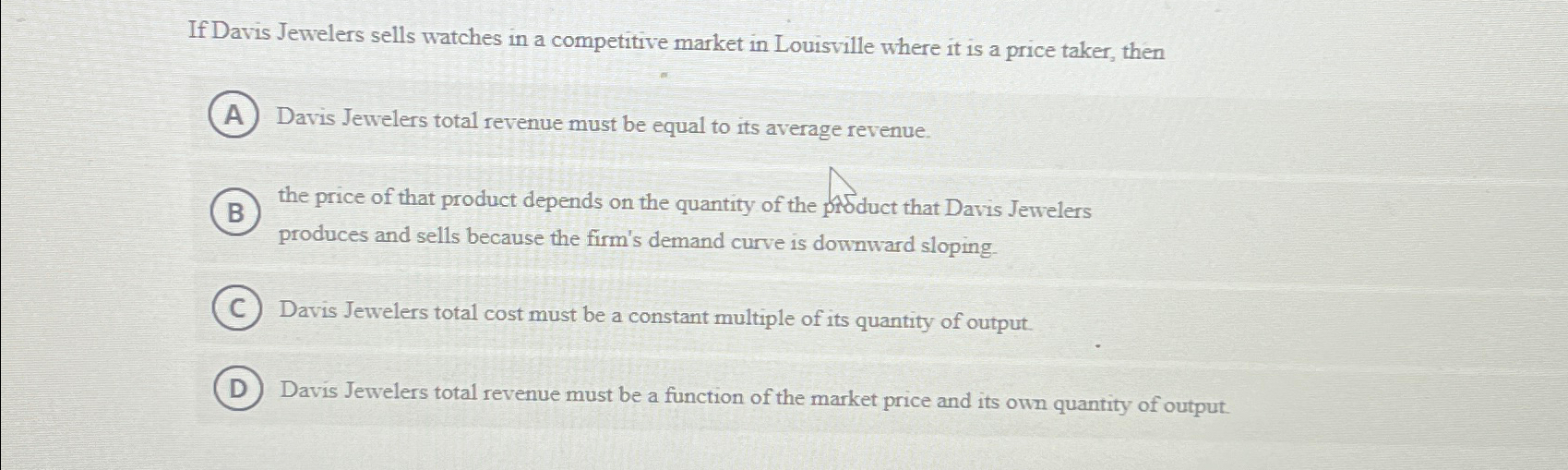 Solved If Davis Jewelers sells watches in a competitive | Chegg.com