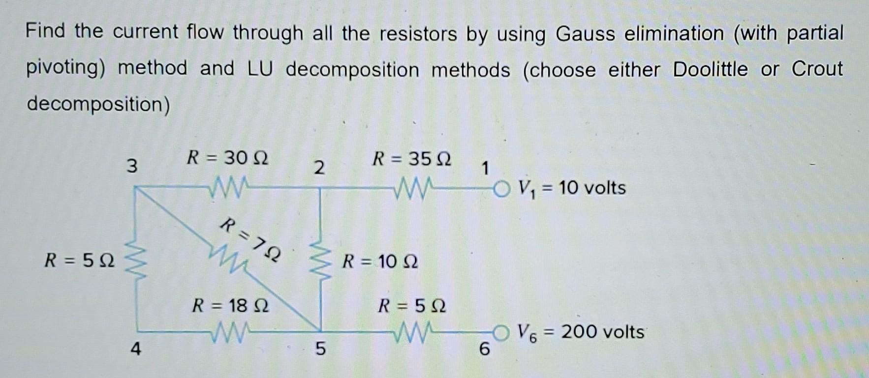 Solved Find the current flow through all the resistors by | Chegg.com