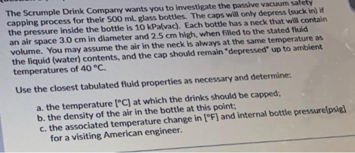 Solved The Scrumple Drink Company wants you to investigate | Chegg.com