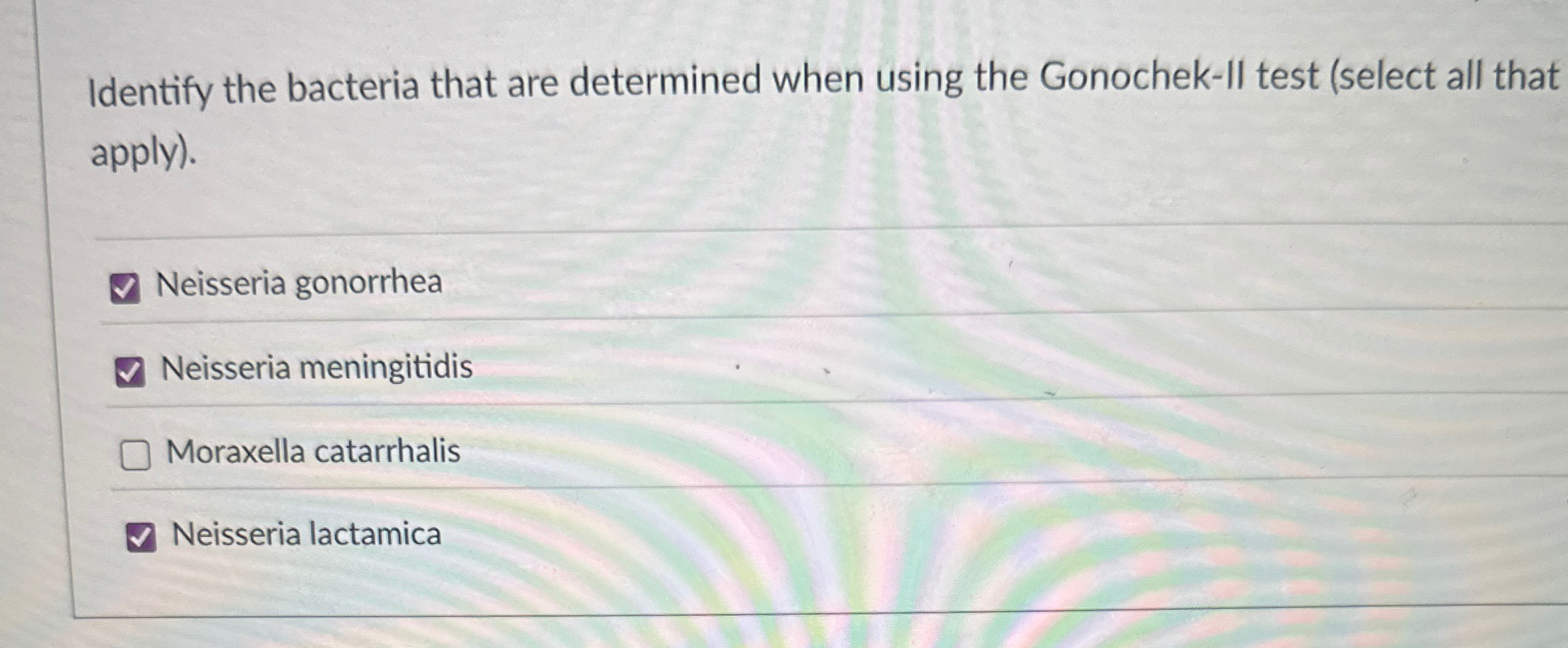 Solved Identify the bacteria that are determined when using | Chegg.com