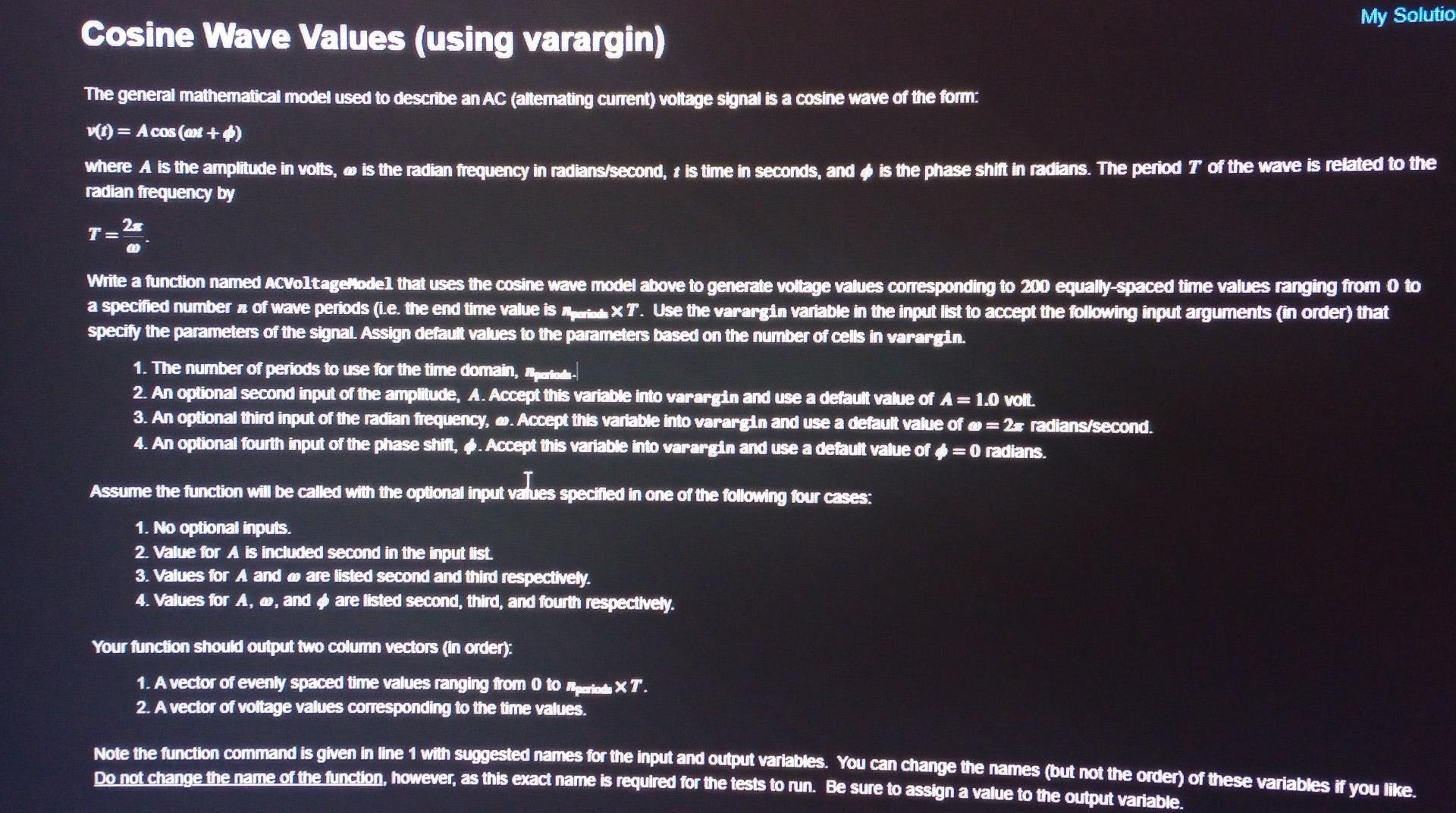 Solved Cosine Wave Values (using varargin) My Soluti The | Chegg.com