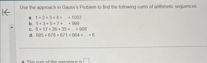 Solved Use the approach in Gauss's Problem to find the | Chegg.com