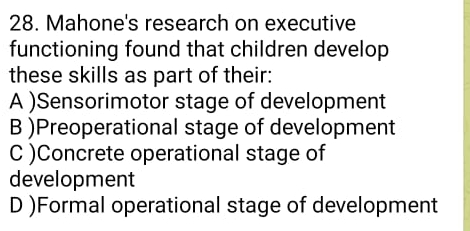 Solved Mahone's research on executive functioning found that | Chegg.com
