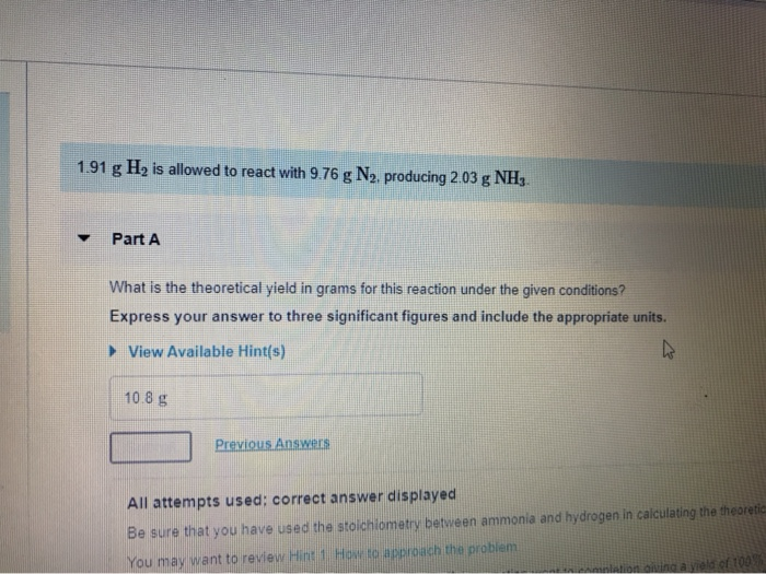 Solved 1.91 g H2 is allowed to react with 9.76 g N2, | Chegg.com