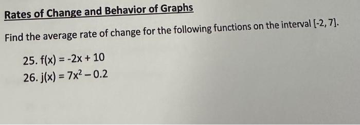 Solved Find the average rate of change for the following | Chegg.com