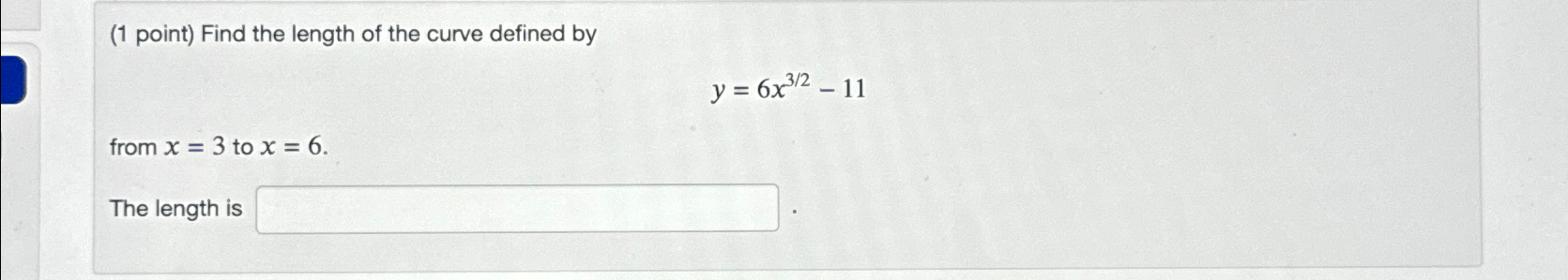 Solved (1 ﻿point) ﻿Find the length of the curve defined | Chegg.com