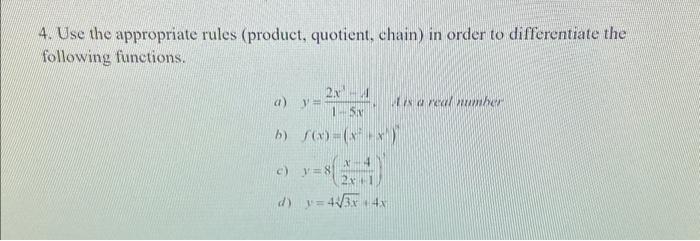 Solved 4. Use the appropriate rules (product, quotient, | Chegg.com