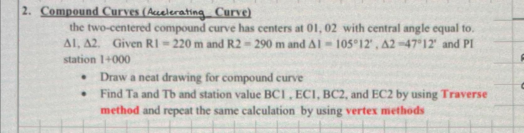 Solved Compound Curves (Accelerating Curve)the two-centered | Chegg.com