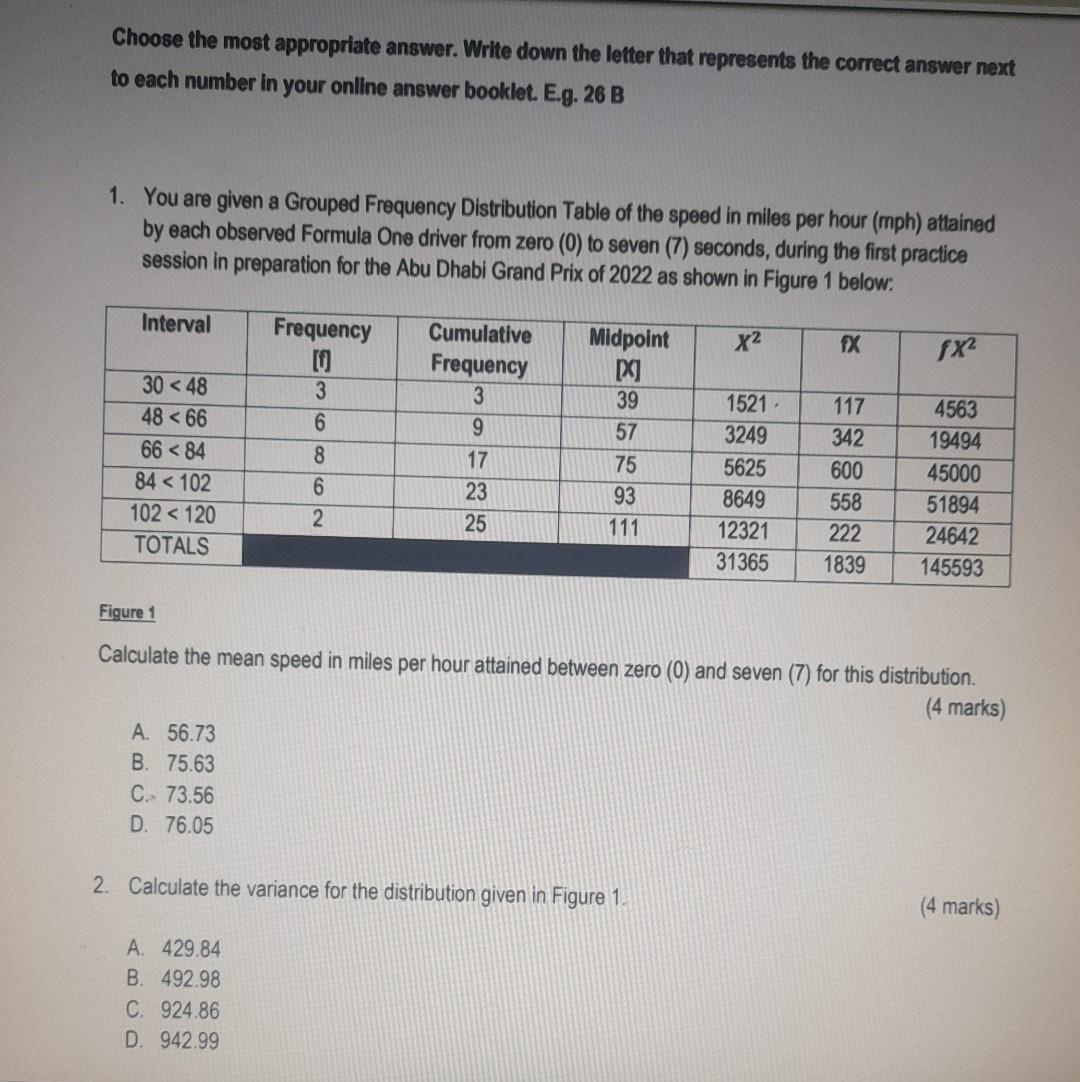 Solved Choose the most appropriate answer. Write down the | Chegg.com