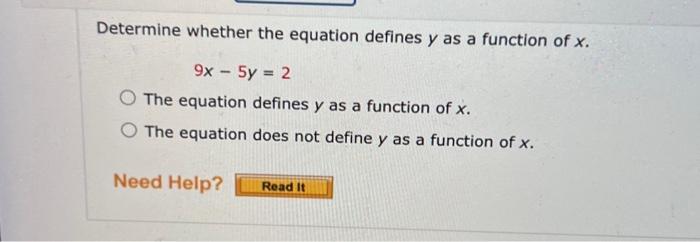 Solved Determine Whether The Equation Defines Y As A