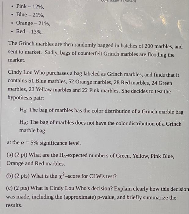 Solved The Grinch Marble Factory produces its highly prized | Chegg.com