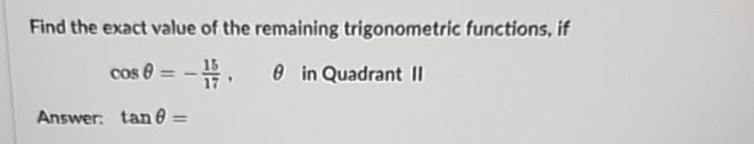 Solved Find the exact value of the remaining trigonometric | Chegg.com