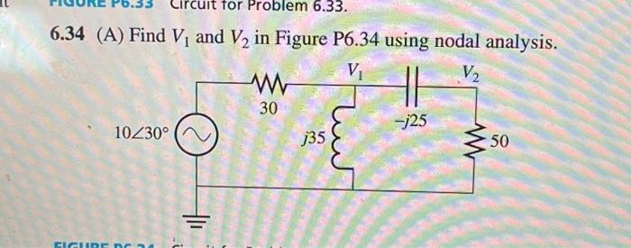 Solved 6.34 (A) Find V₁ and V₂ in Figure P6.34 using nodal | Chegg.com
