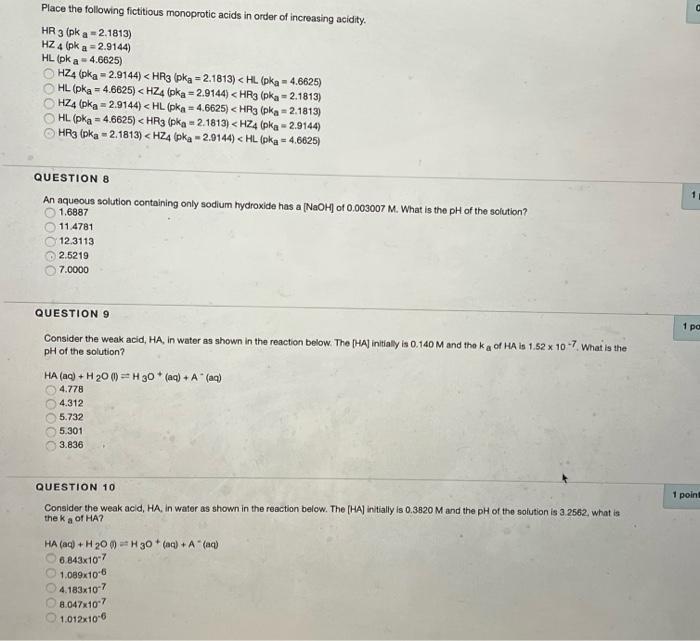 Solved Place the following fictitious monoprotic acids in | Chegg.com