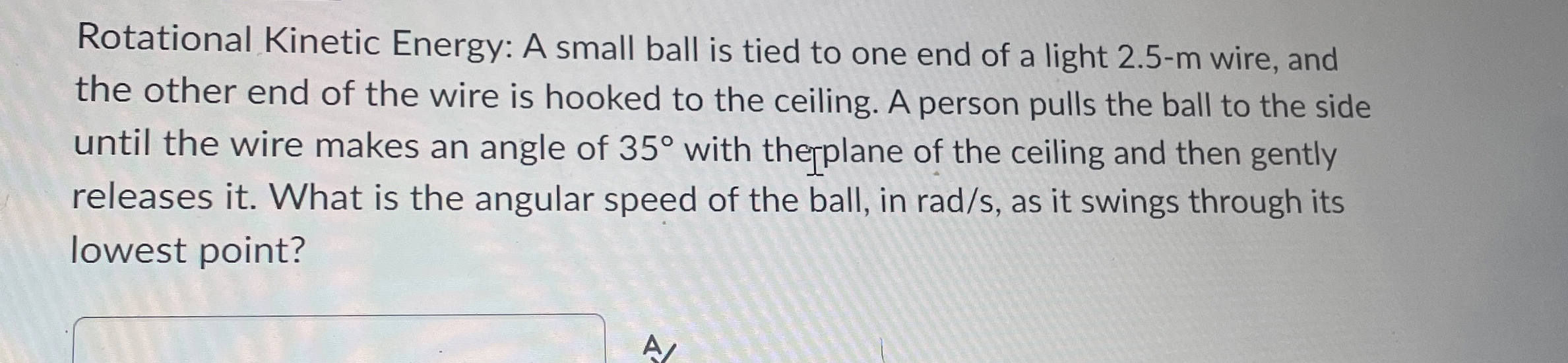 Solved Rotational Kinetic Energy: A small ball is tied to | Chegg.com