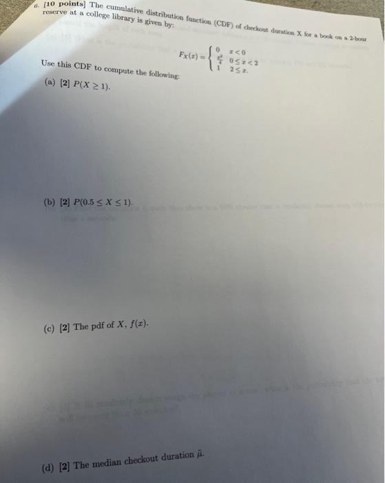 Solved 6. [10 points] The cumulative distribution function | Chegg.com