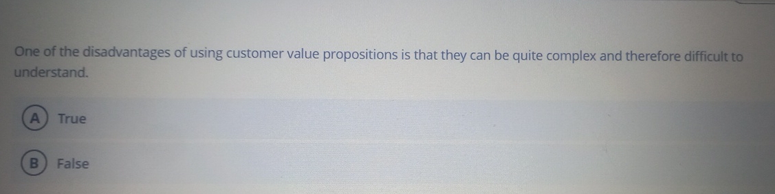 Solved One of the disadvantages of using customer value | Chegg.com
