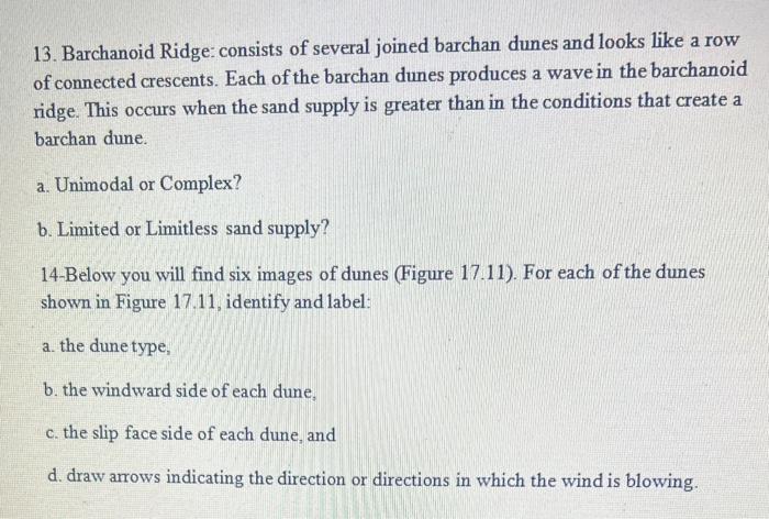 Solved 13. Barchanoid Ridge: consists of several joined | Chegg.com