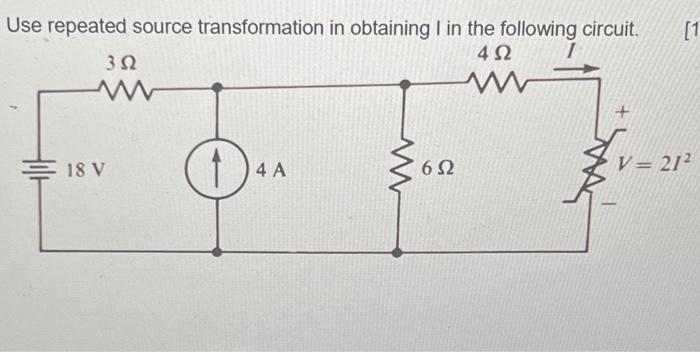 Solved Use repeated source transformation in obtaining I in | Chegg.com