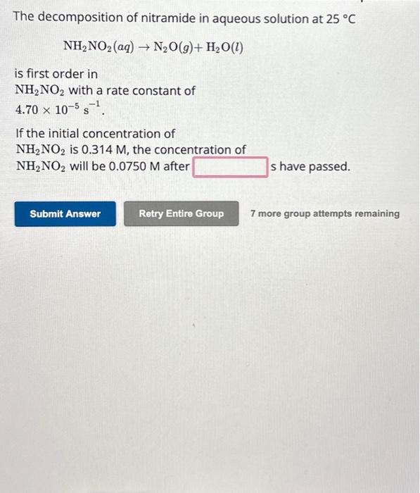 Solved The decomposition of nitramide in aqueous solution at | Chegg ...
