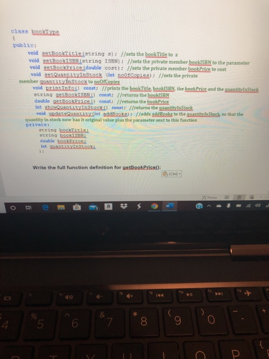 Solved class booktype public: void get Baekitis. (string s); | Chegg.com