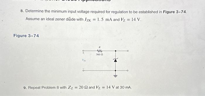 Solved 8. Determine the minimum input voltage required for | Chegg.com