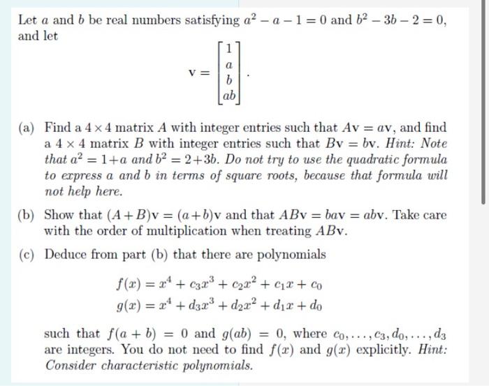 Solved Let a and b be real numbers satisfying a2−a−1=0 and | Chegg.com