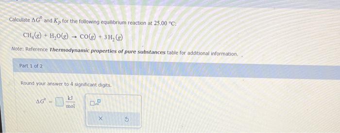 Solved Calculate ΔG∘ and Kp for the following equilibrium | Chegg.com