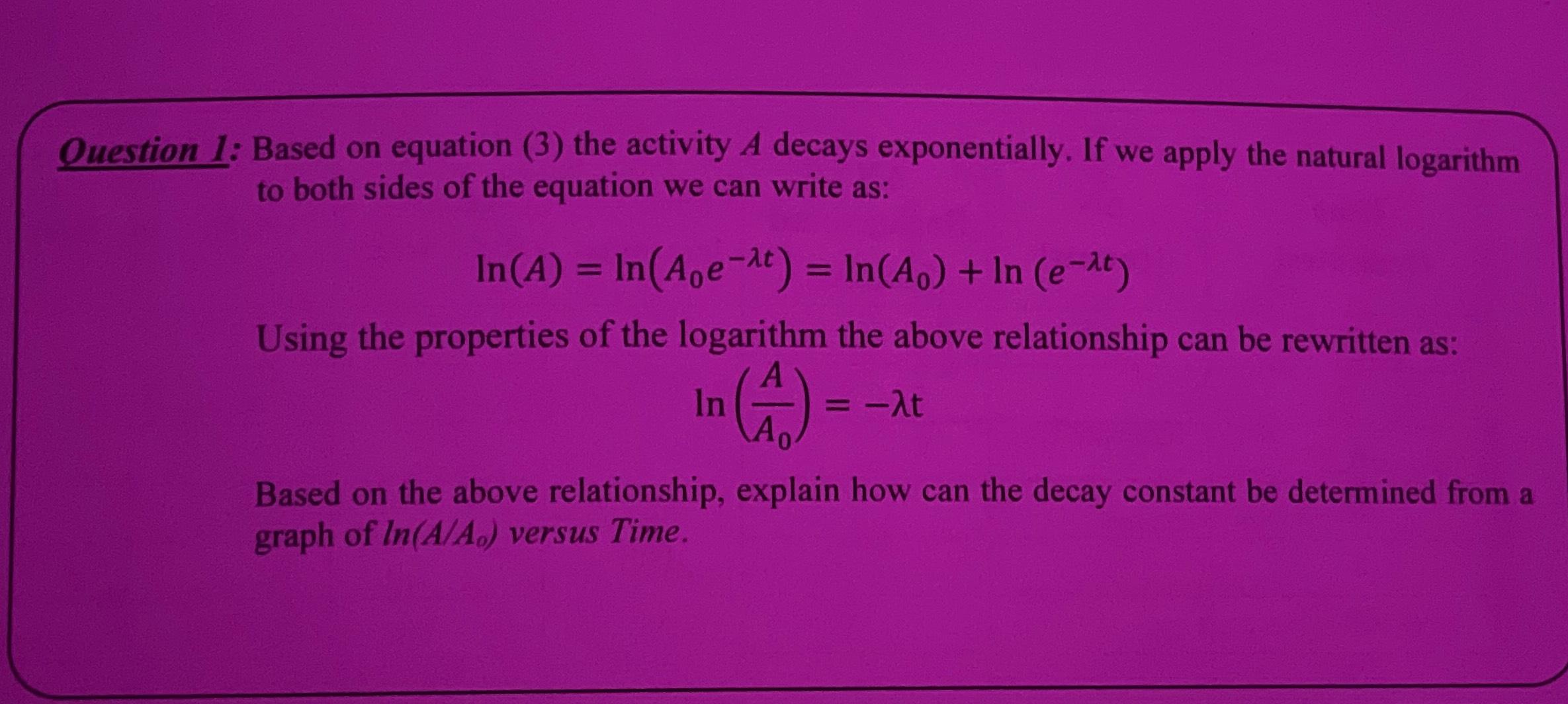 Solved Ouestion 1: Based on equation (3) ﻿the activity A | Chegg.com