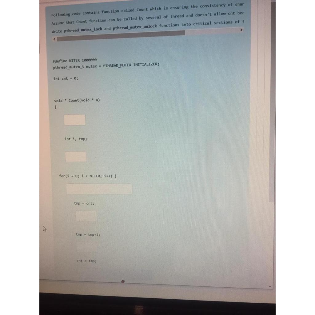 Solved Following code contains function called count which | Chegg.com Solved Following code contains function called count which | Chegg.com
