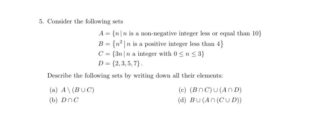 Solved Consider the following setsA={n|n is ﻿a non-negative | Chegg.com
