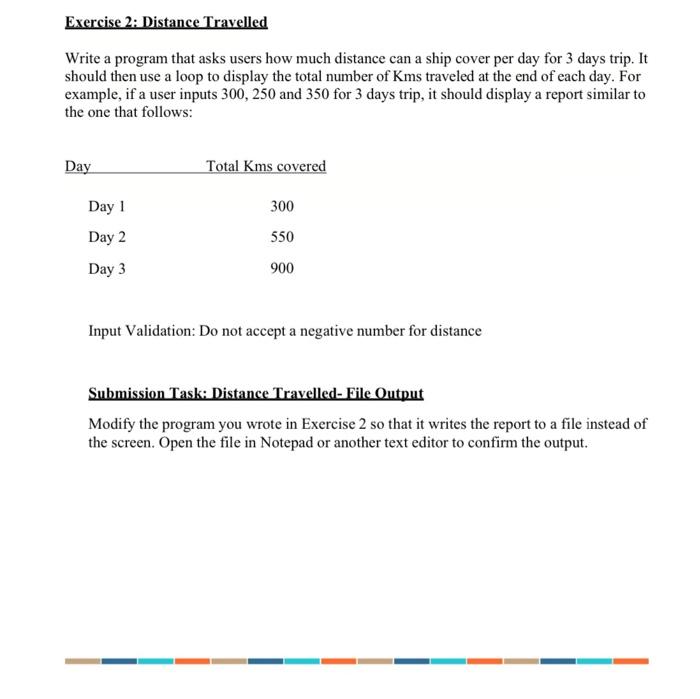 Solved Exercise 2: Distance Travelled Write a program that | Chegg.com