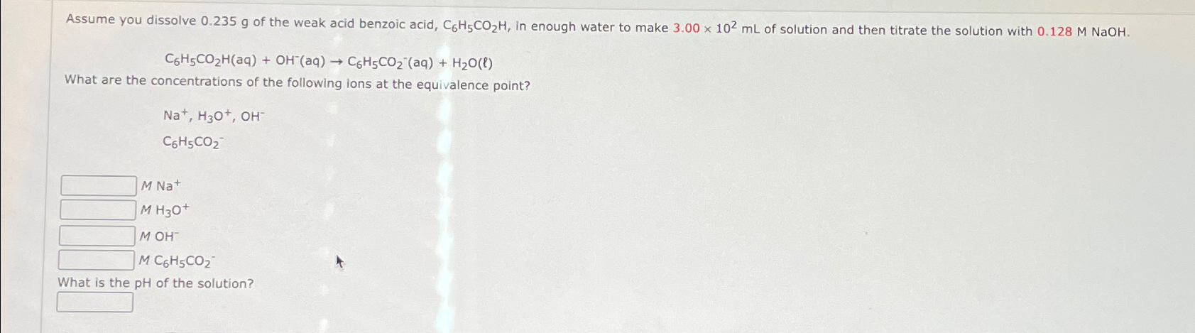 C6H5CO2H(aq)+OH-(aq)→C6H5CO2-(aq)+H2O(l)What are the | Chegg.com