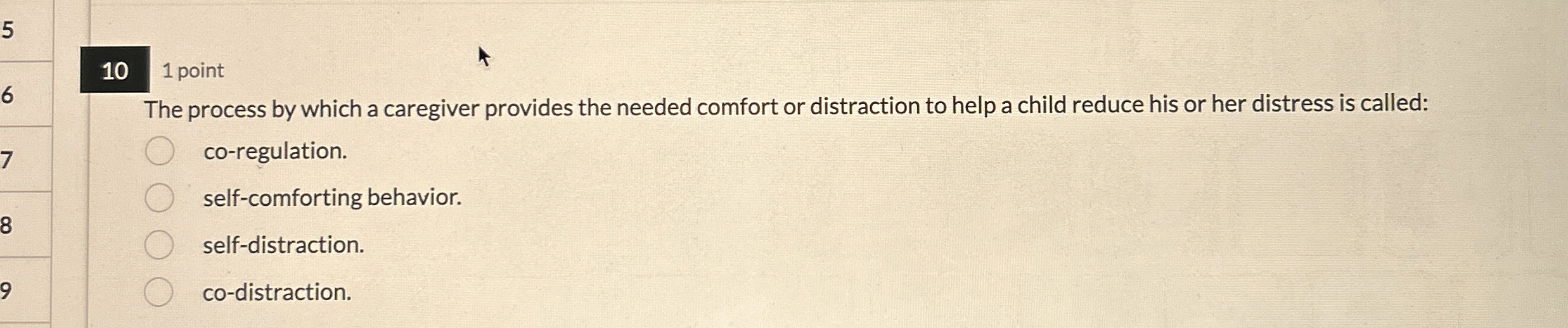 Solved 101 ﻿pointThe process by which a caregiver provides | Chegg.com