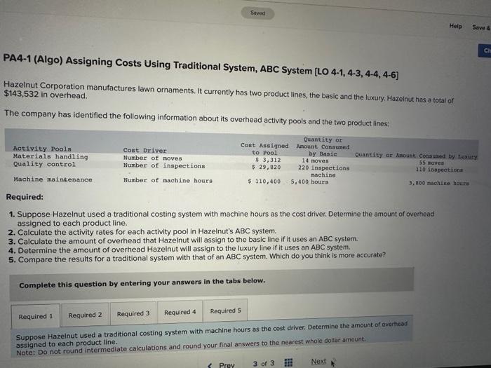 Solved PA4-1 (Algo) Assigning Costs Using Traditional | Chegg.com