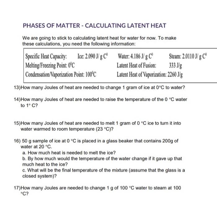 Solved PHASES OF MATTER - CALCULATING LATENT HEAT We are | Chegg.com