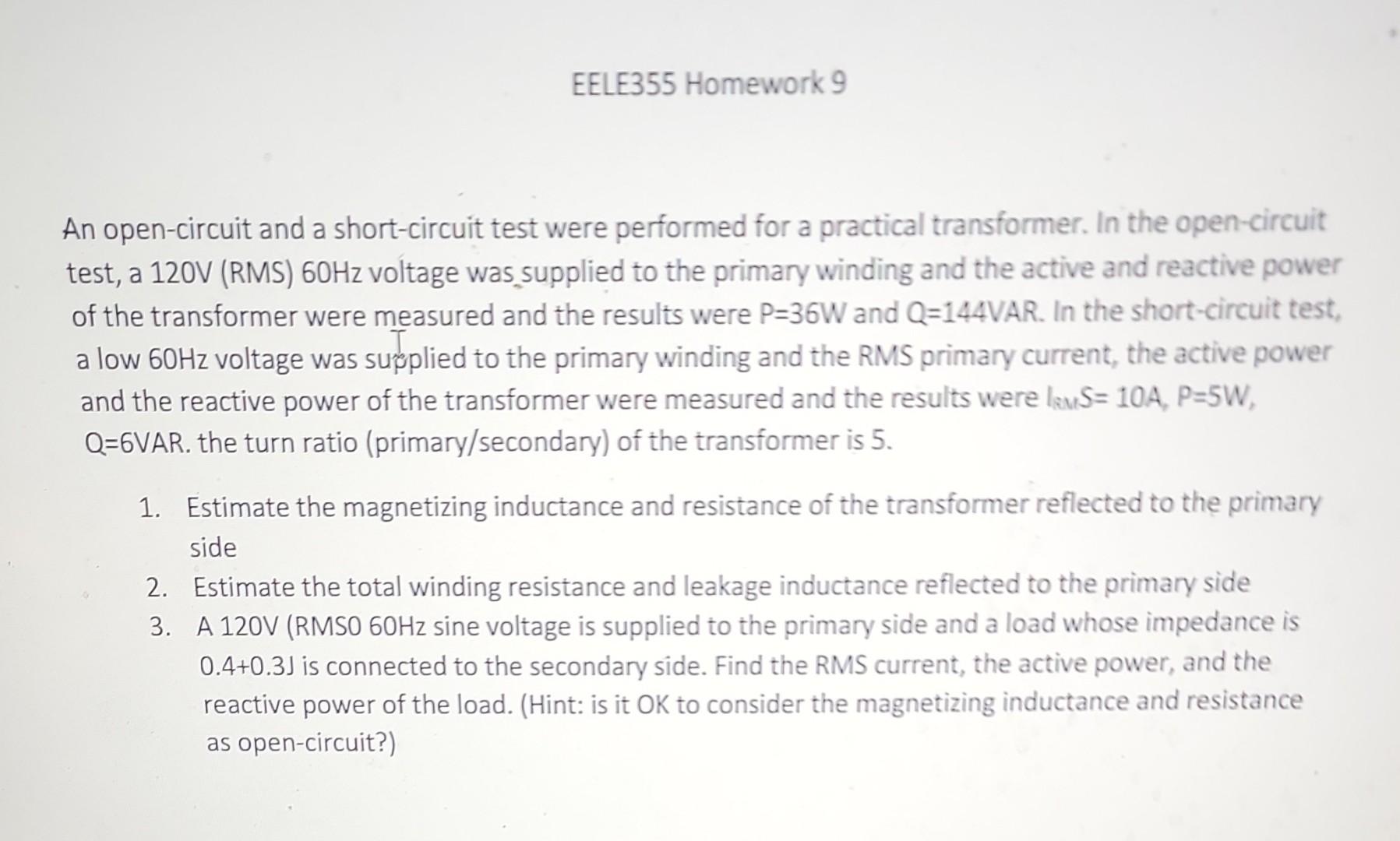 Solved An open-circuit and a short-circuit test were | Chegg.com