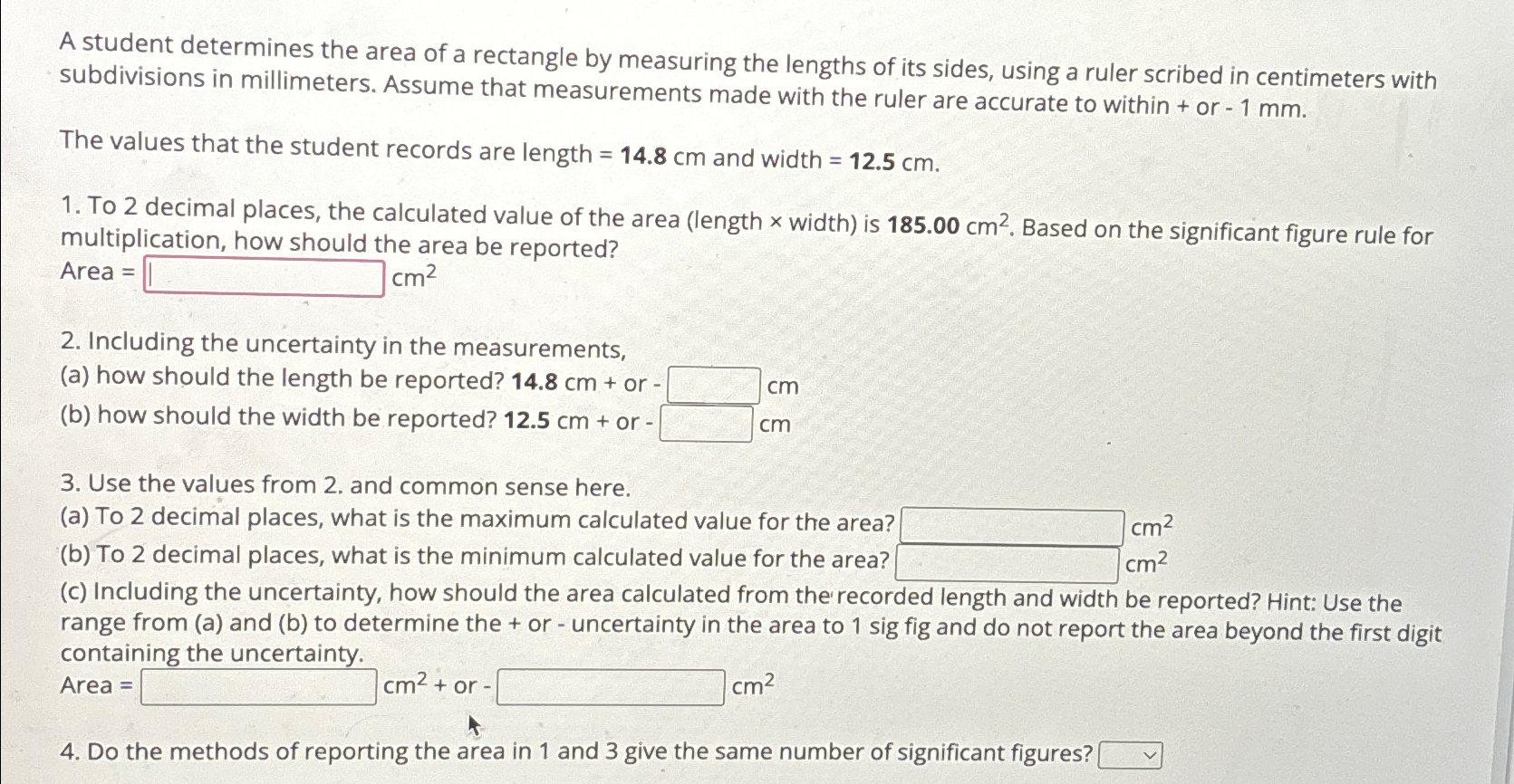 Solved A student determines the area of a rectangle by | Chegg.com
