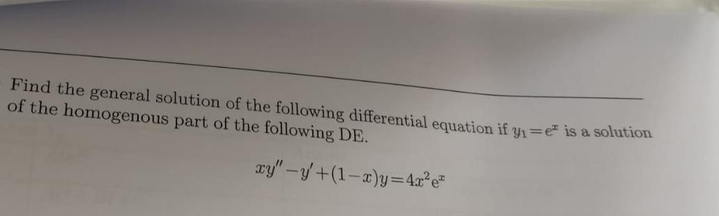 Solved Find the general solution of the following | Chegg.com