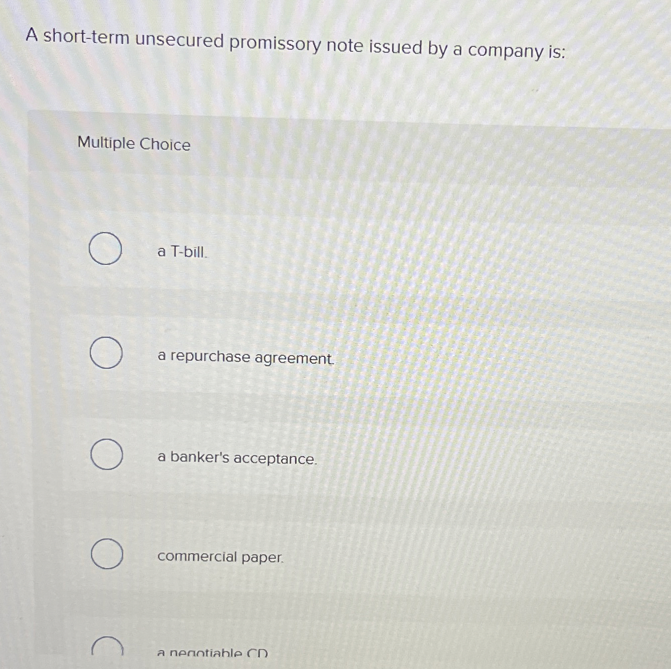 Solved A short-term unsecured promissory note issued by a | Chegg.com