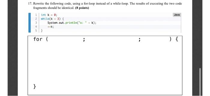 Solved 17. Rewrite the following code, using a for-loop | Chegg.com