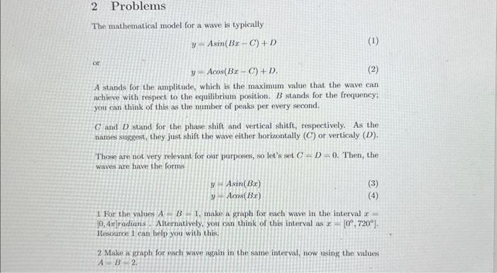 Solved The mathematical model for a wave is typically | Chegg.com