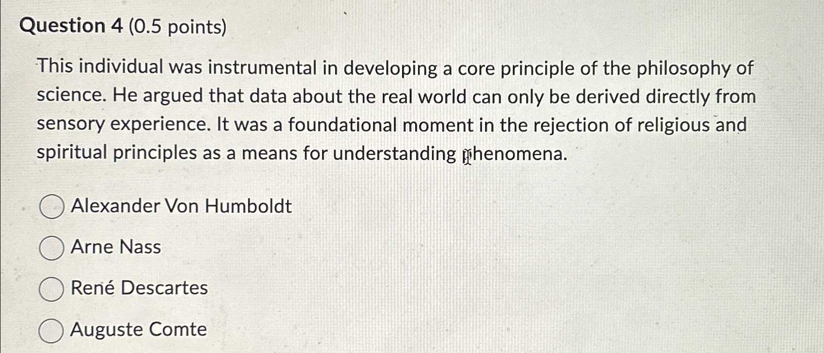 Solved Question 4 (0.5 ﻿points)This individual was | Chegg.com