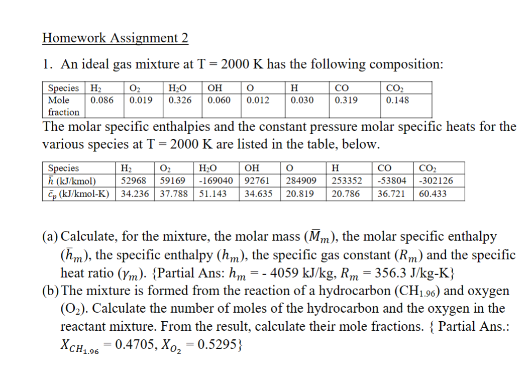 Solved Homework Assignment 2An ideal gas mixture at T=2000K | Chegg.com