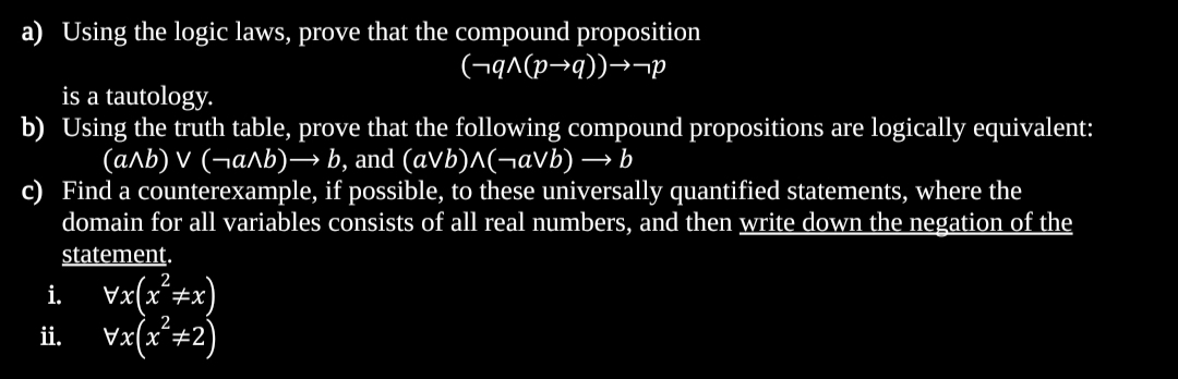 Solved a) ﻿Using the logic laws, prove that the compound | Chegg.com